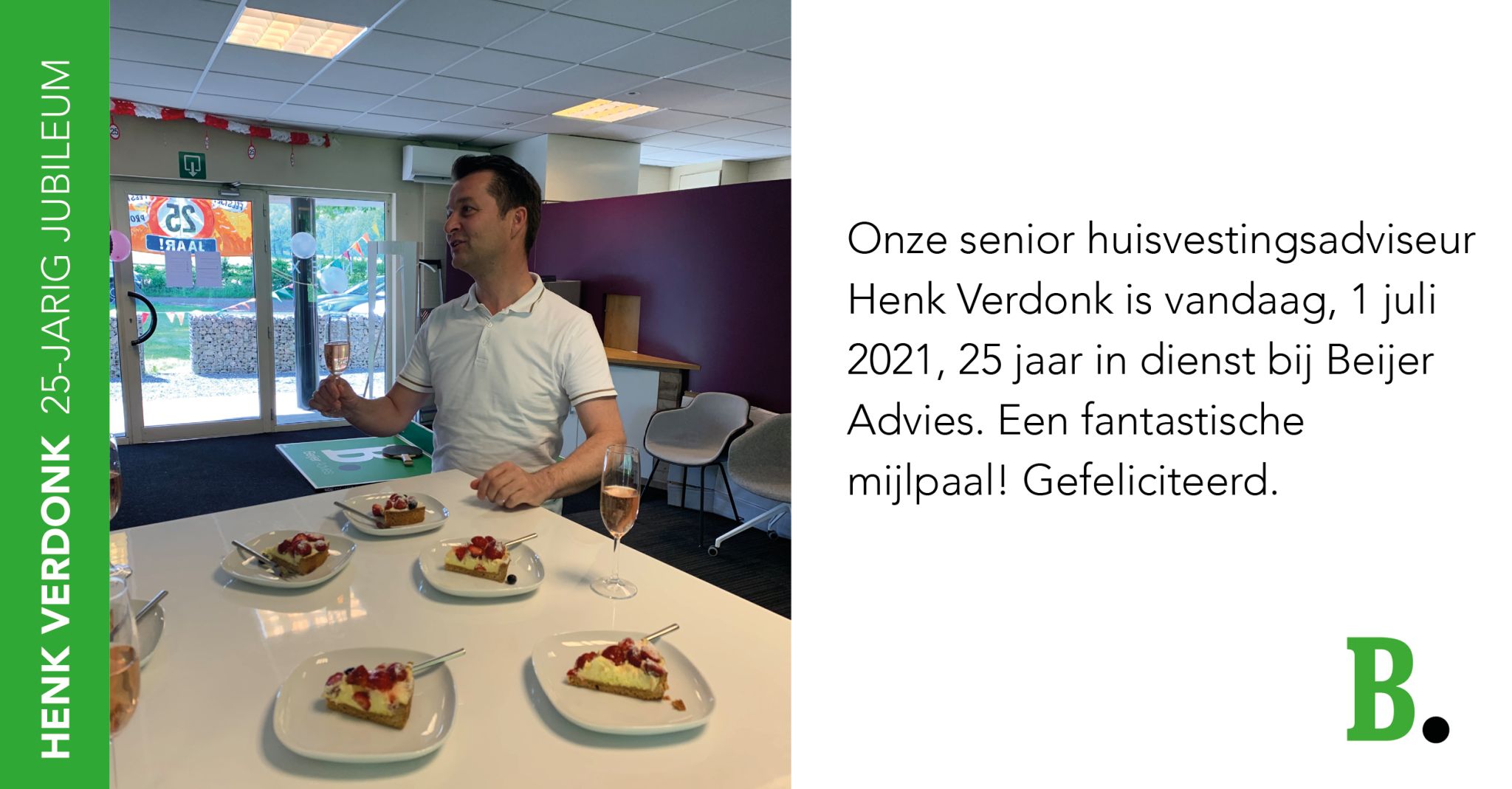 Henk Verdonk 25 jaar in dienst bij Beijer Advies! - Beijer Advies